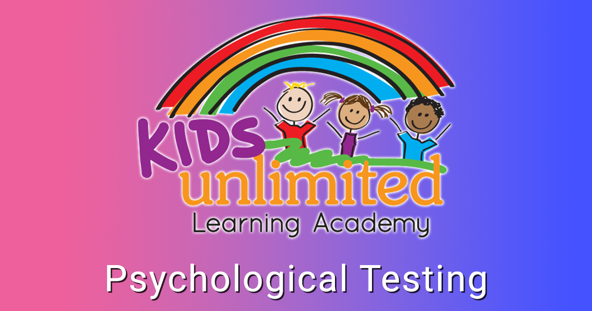 Autism Testing - Kids Unlimited Learning Academy